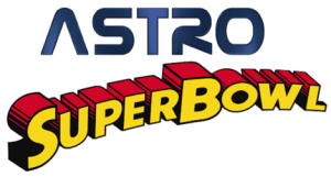Astro Super Bowl | SAN ANTONIO’S PLACE TO BOWL